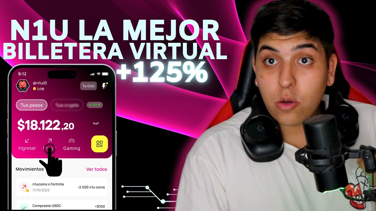 ESTA BILLETERA VIRTUAL PAGA +125% - N1U ¿ES REAL? - COMO FUNCIONA N1U ...