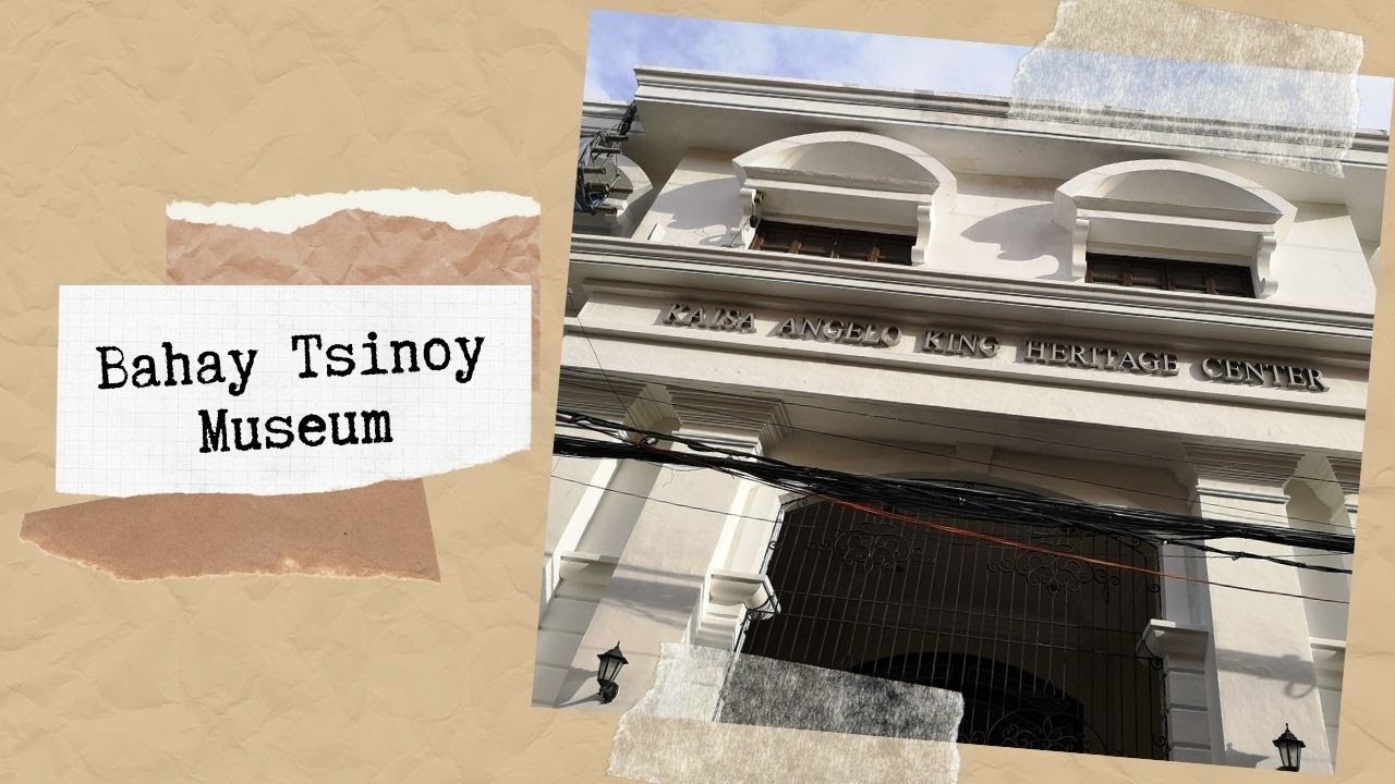 BAHAY TSINOY MUSEUM - YouTube