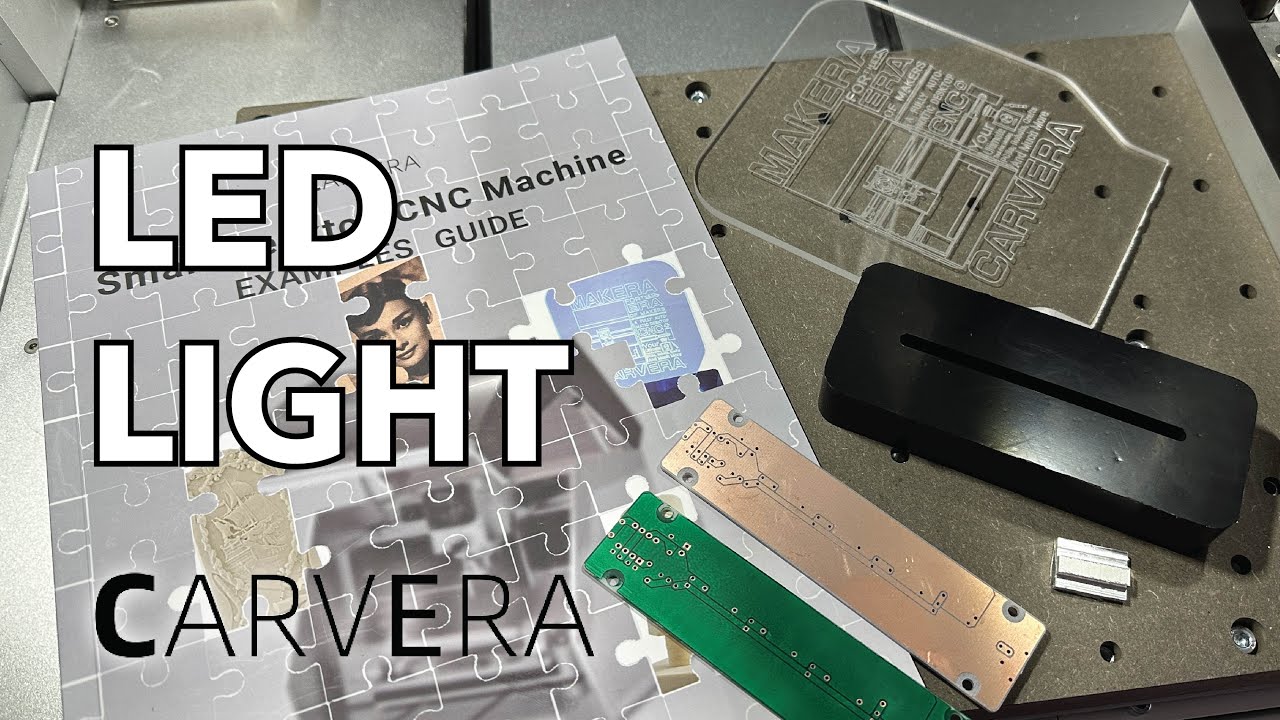 LED Light, a Carvera CNC Example Project - YouTube