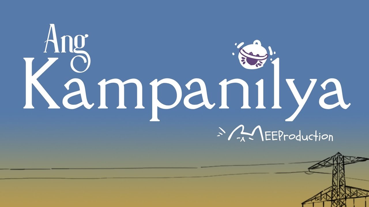 ANG KAMPANILYA (2023) | MEE PRODUCTION - YouTube