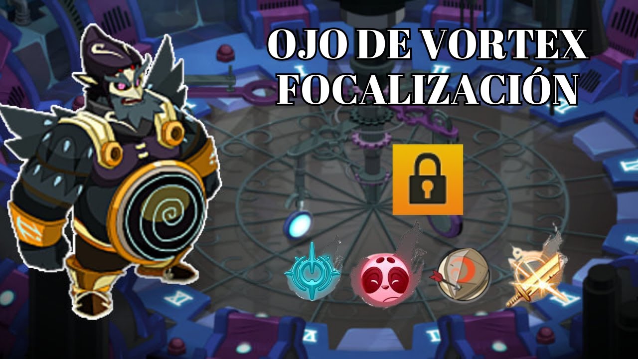 DOFUS - Ojo de Vortex | Focalización - YouTube