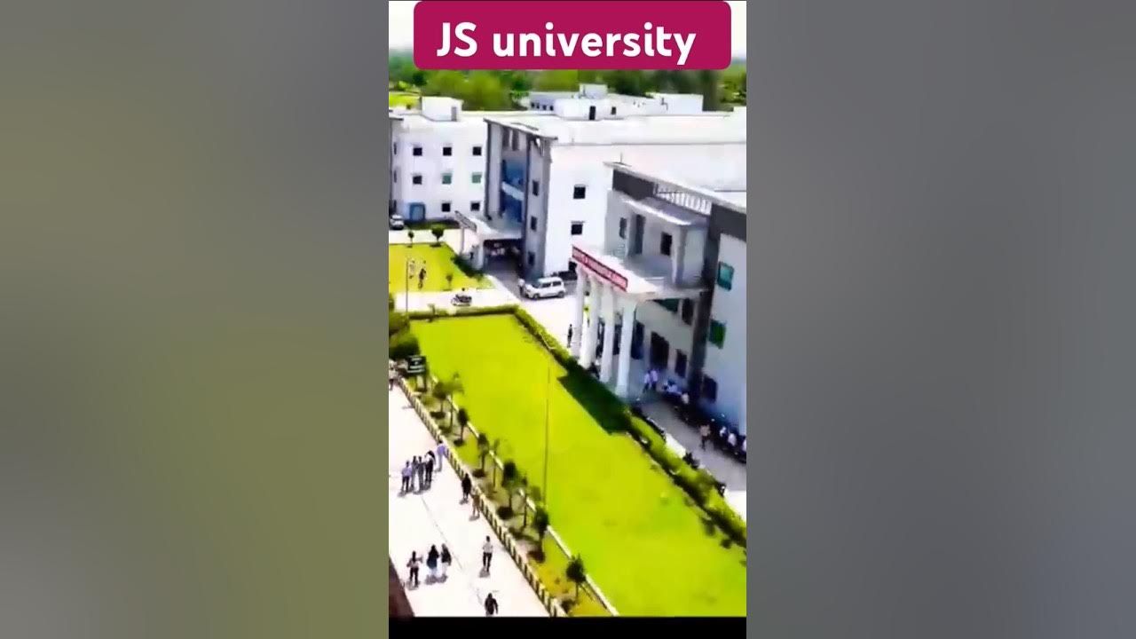 js university shikohabad firozabad|| js university shikohabad campus#jsuniversity#jscollege ...
