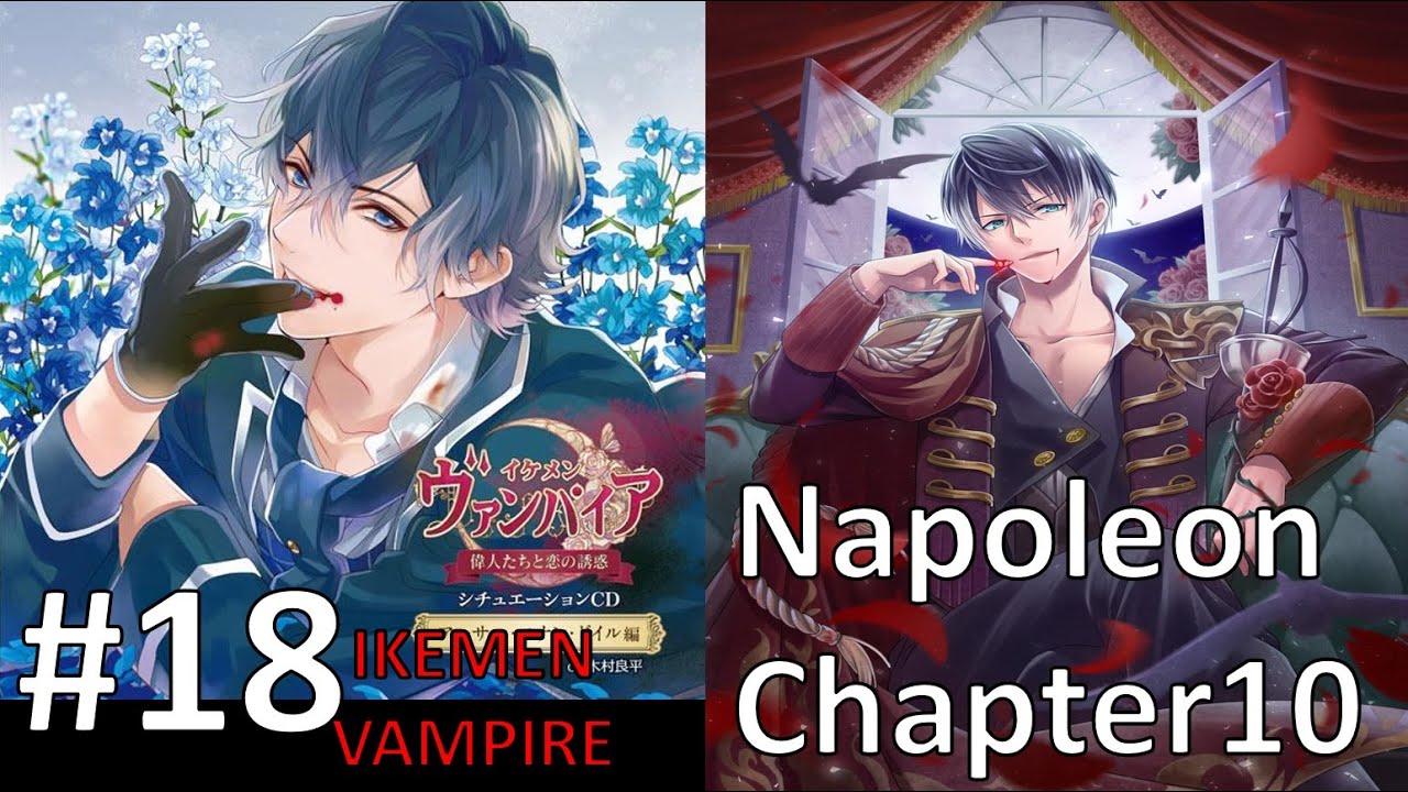 Ikemen Vampire Napoleon Chapter 10 - YouTube