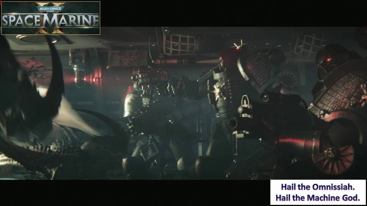 Warhammer 40000 Space Marine 2 - Hail the Omnissiah. Hail the Machine ...