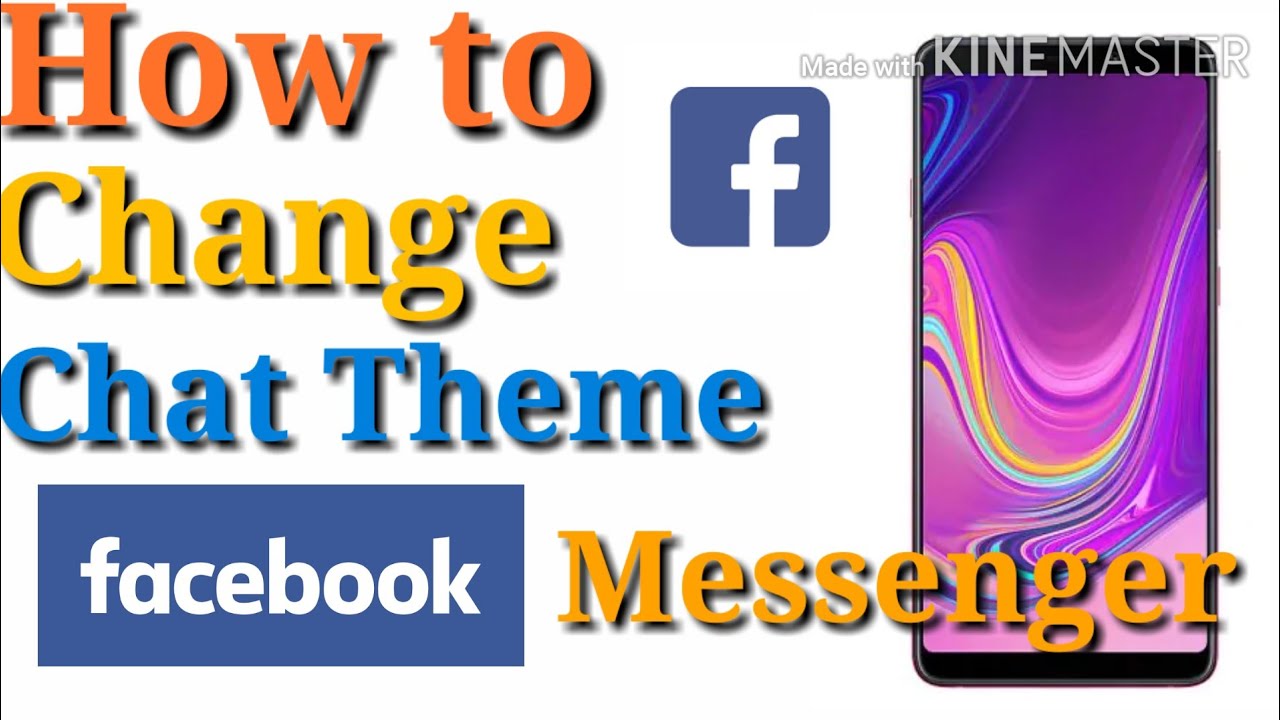 How to Change Chat Theme On Facebook Messenger - YouTube