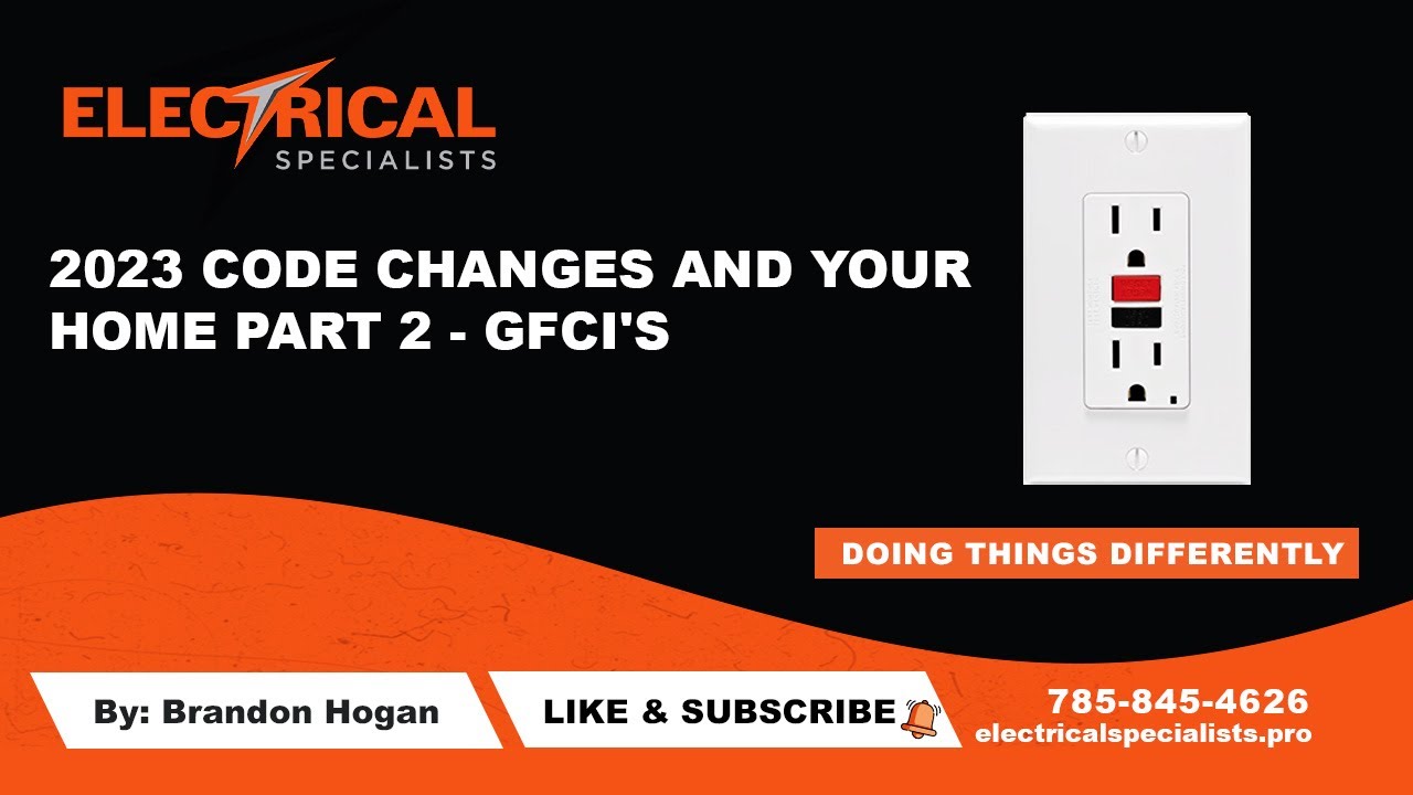 2023 Code Changes and Your Home Part 2 - GFCI's - YouTube