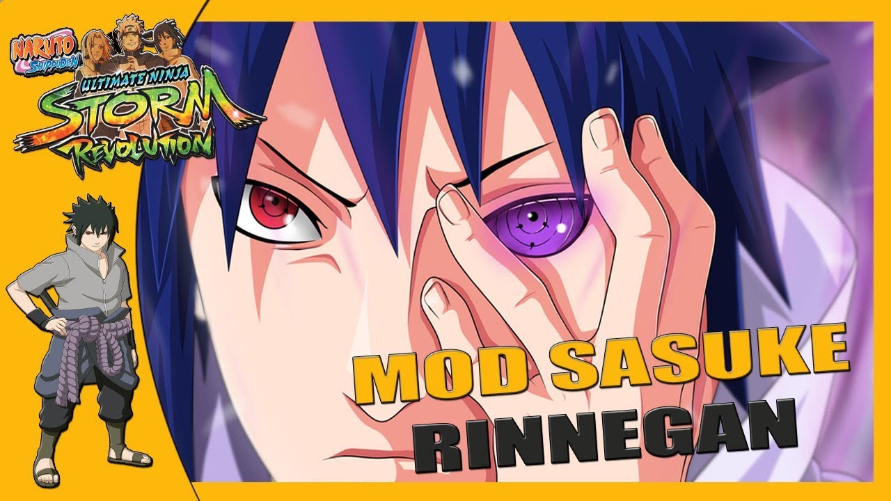 Naruto Storm Revolution, MOD Sasuke Indra/Rinnegan Completo - GTech 2.0 ...