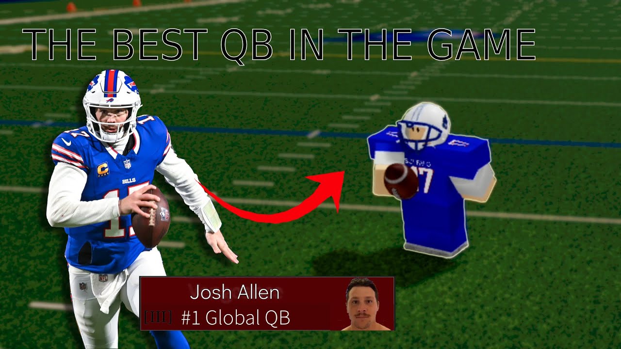 Josh Allen is the BEST QB in Roblox Football! | Football Fusion 2 - YouTube