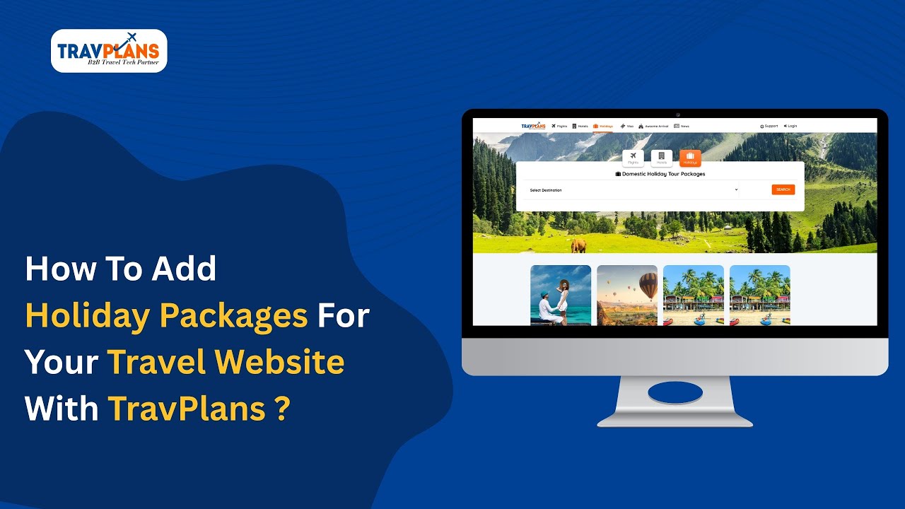 How To Add Own Travel Holiday Package On Your Travel Website With ...