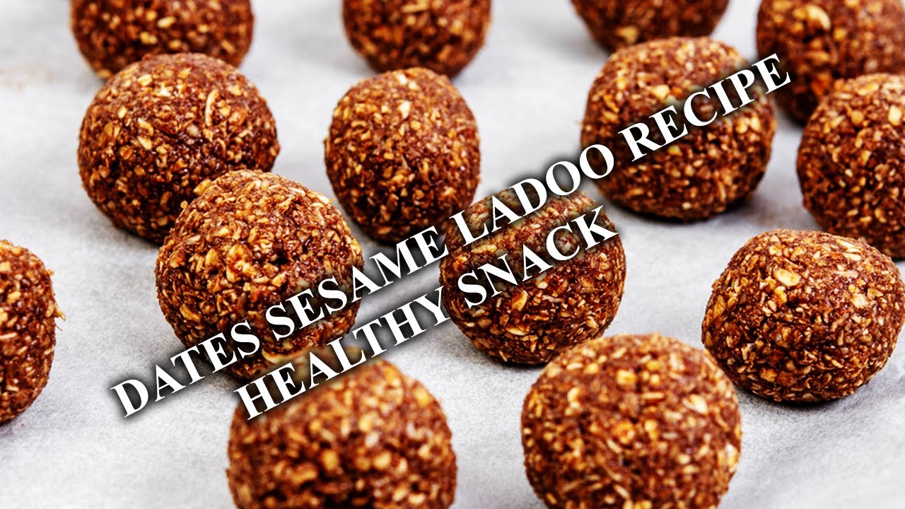 Immunity Boosting Snack | Kharjuram Nuvvula Laddu | Dates Sesame ladoo ...