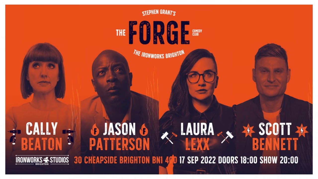 17th September @ Forge Comedy Club | SCOTT BENNETT - LAURA LEXX - JASON ...