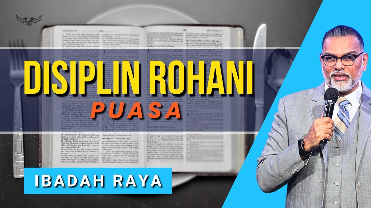 Disiplin Rohani : Puasa | Ibadah Raya - YouTube
