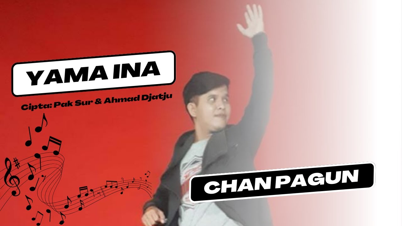 Yama Ina by Chan Pagun - YouTube