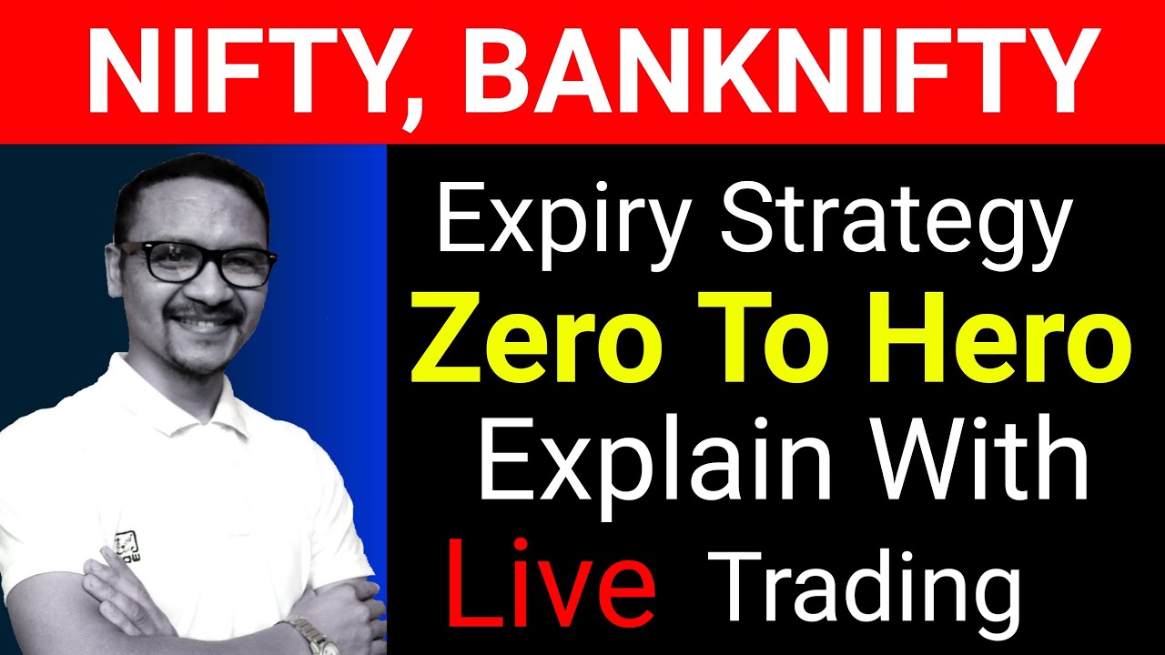 Live सीखें Nifty Zero To Hero Strategy | Options Strategies For ...