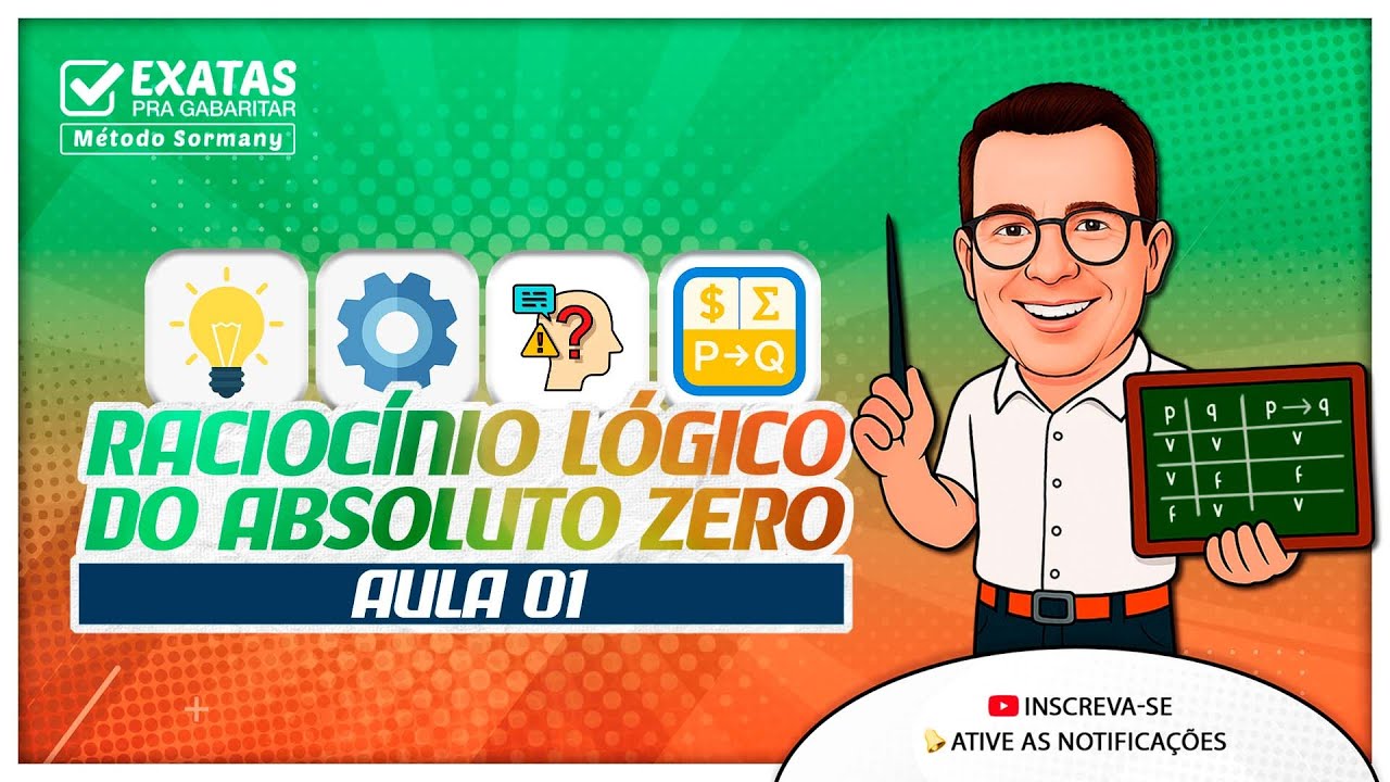 Raciocínio Lógico do Absoluto Zero (Aula 01) - YouTube
