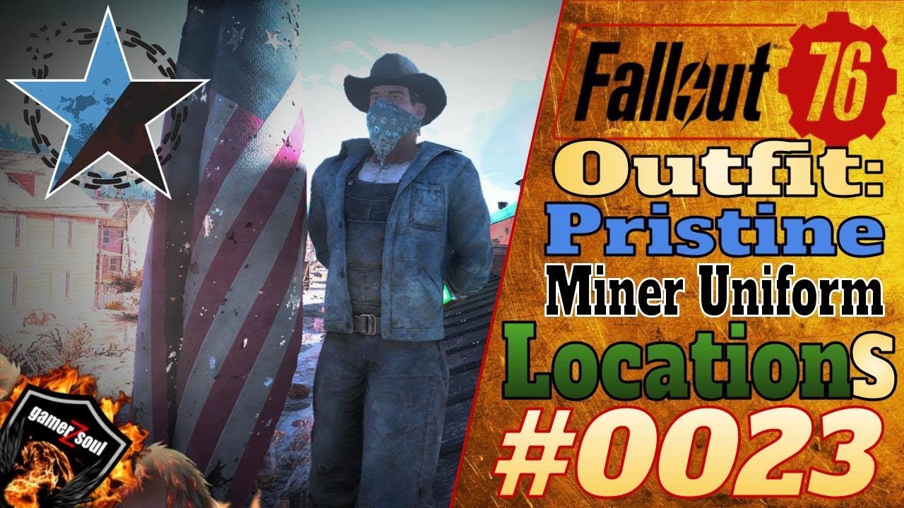 Fallout 76 [Outfit Locations] #23 Where to find Pristine Miner Uniform ...