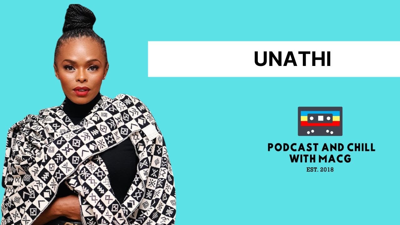 EPISODE 583 I UNATHI on Miss SA, Mihlali ,Open Relationships ,Divorce ...