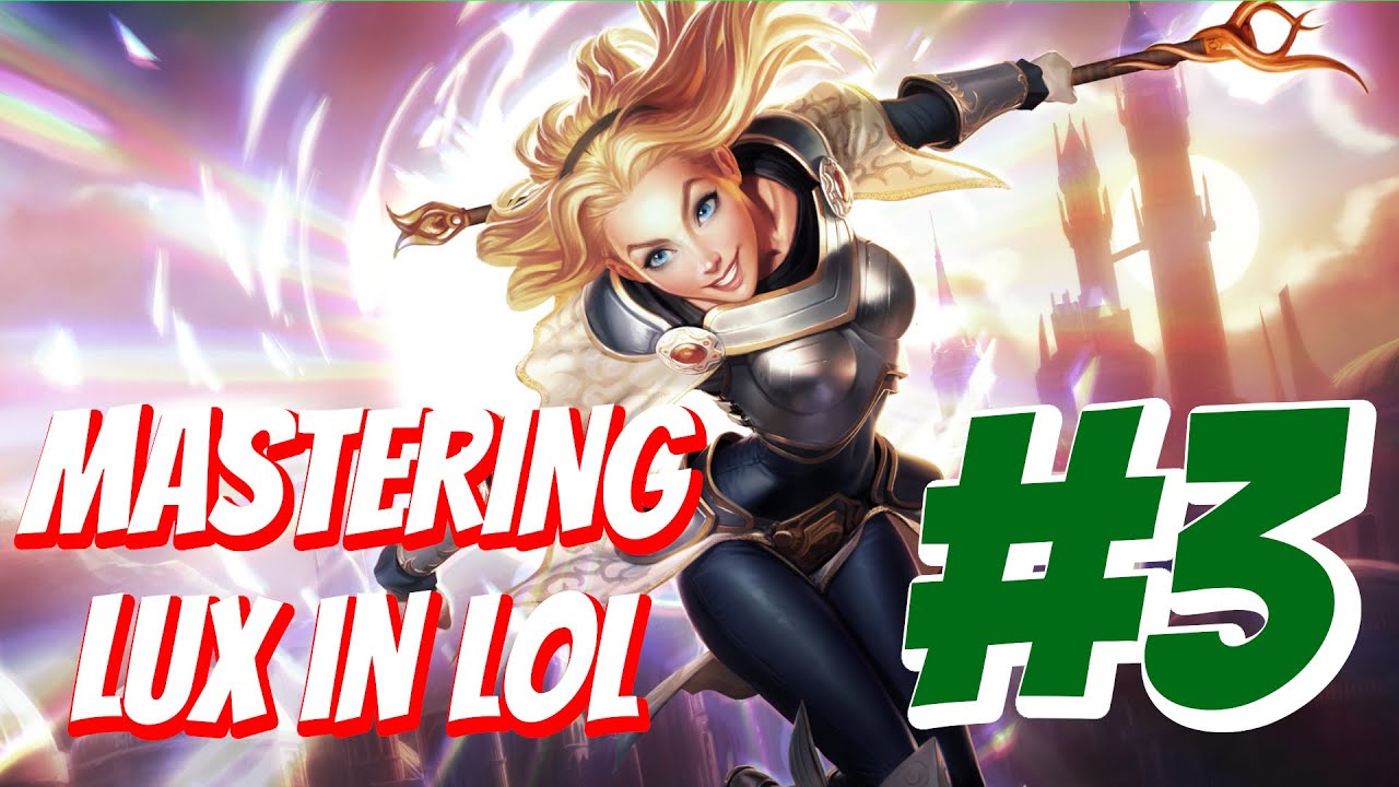 League of Legends Highlight #3 | Definite007#INDIA | Mastering Lux but ...