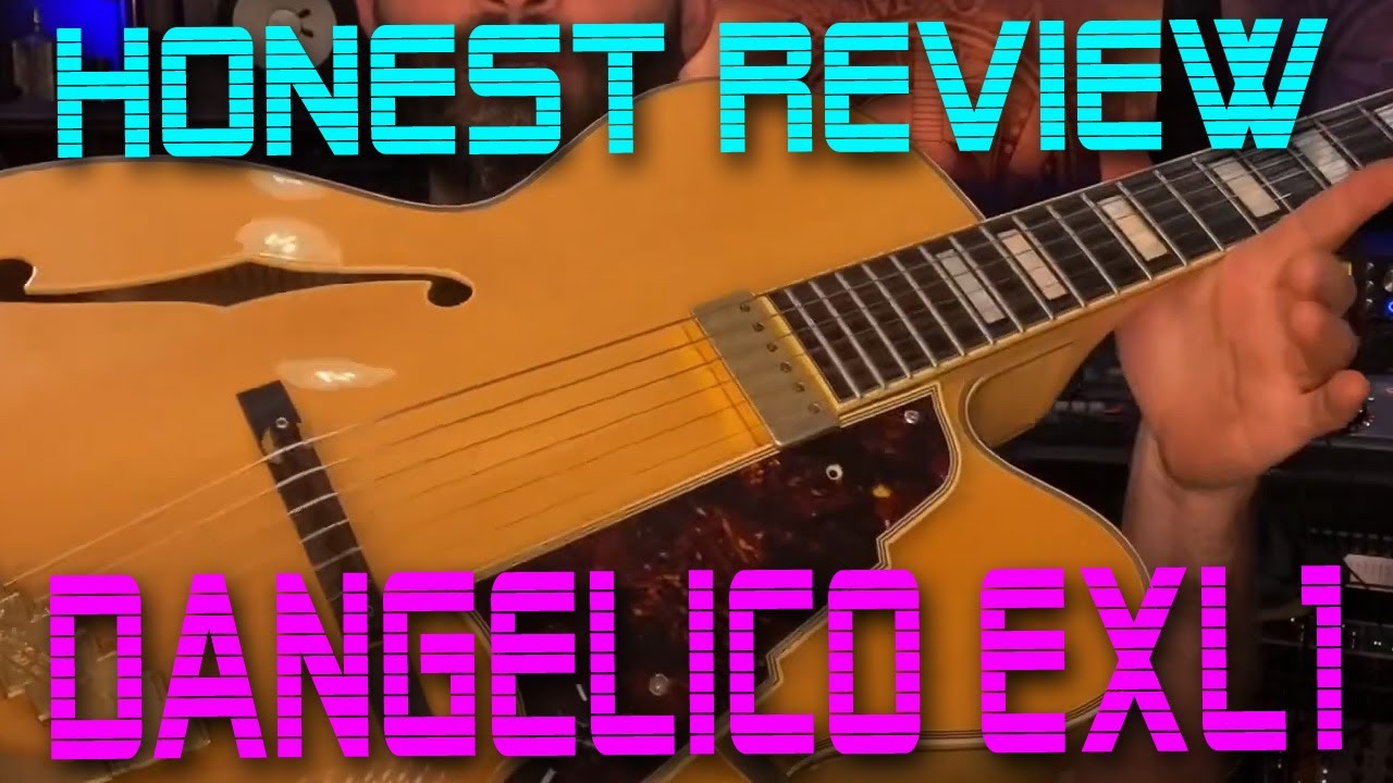 D'Angelico Excel EXL-1- First look and Honest Review - Killer Full ...