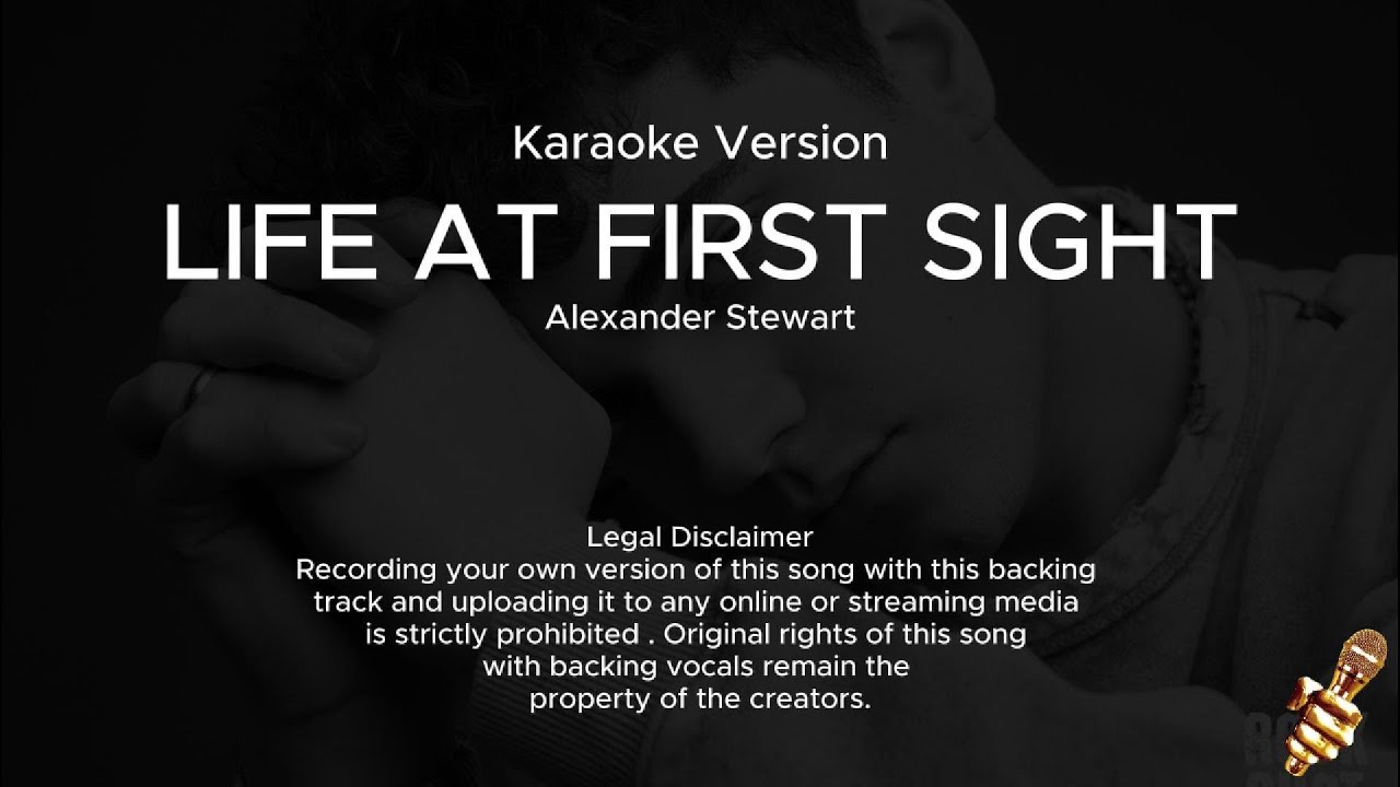 Alexander Stewart - Life At First Sight (Karaoke Version) - YouTube