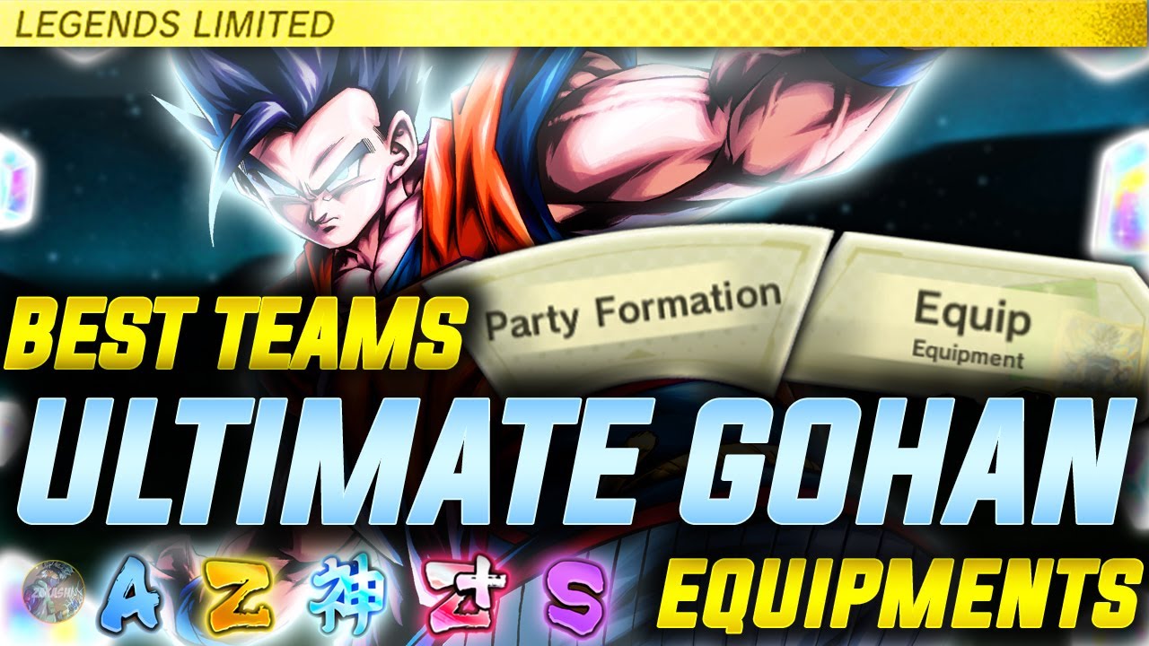 BEST TEAMS & EQUIPMENTS FOR LL ULTIMATE GOHAN! (Dragon Ball Legends ...