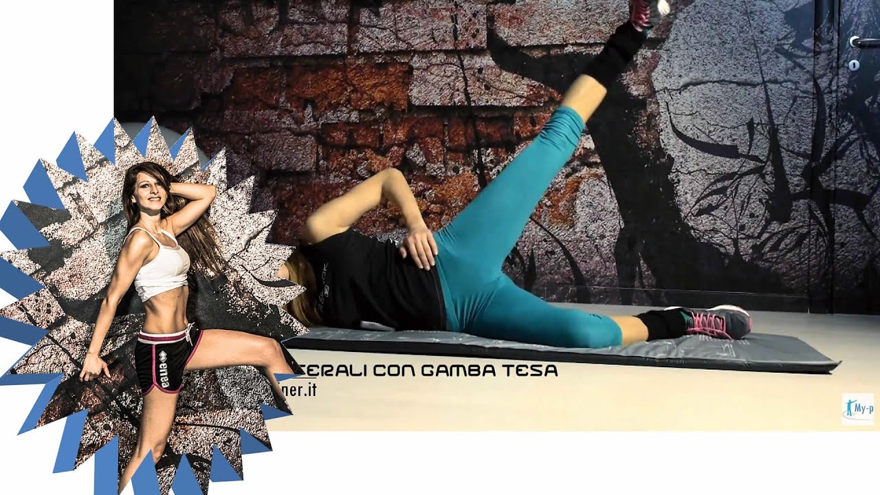 Alzate laterali sul fianco gamba tesa - Terry Fitness - YouTube
