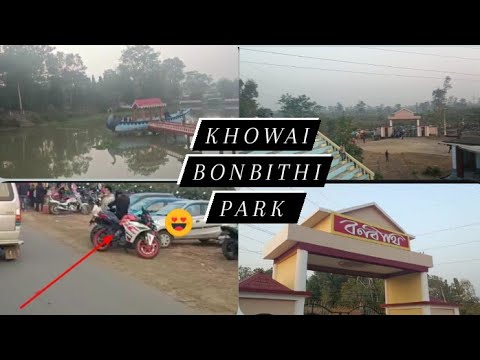 KHOWAI BONBITHI PARK VIEW 👌 - YouTube