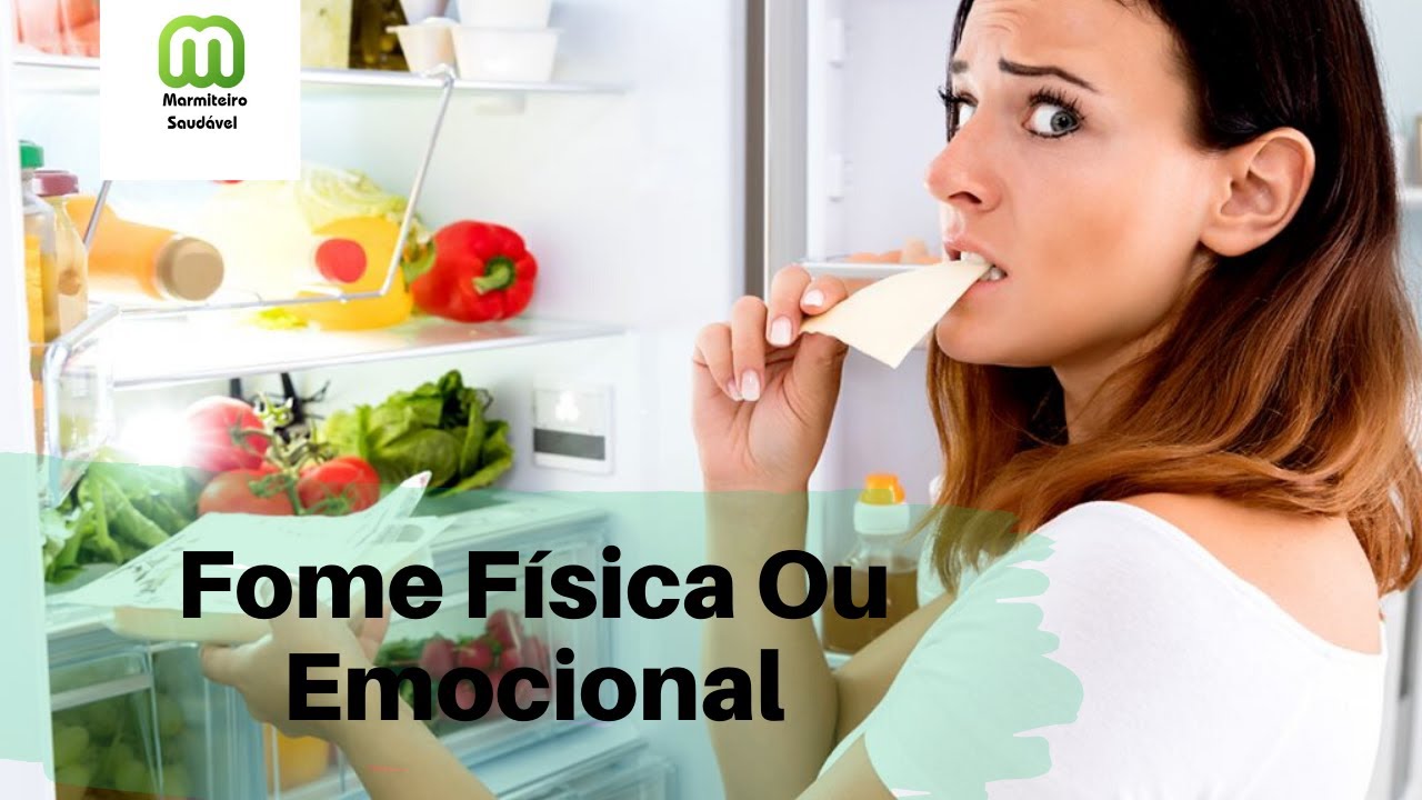 → Tipos de Fome Fome Física x Fome Emocional - YouTube