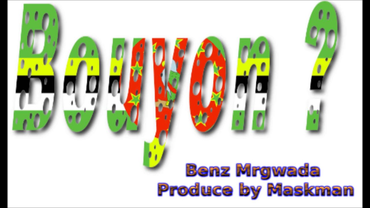 What Is Bouyon - Benz (Bouyon\Soca ) - YouTube