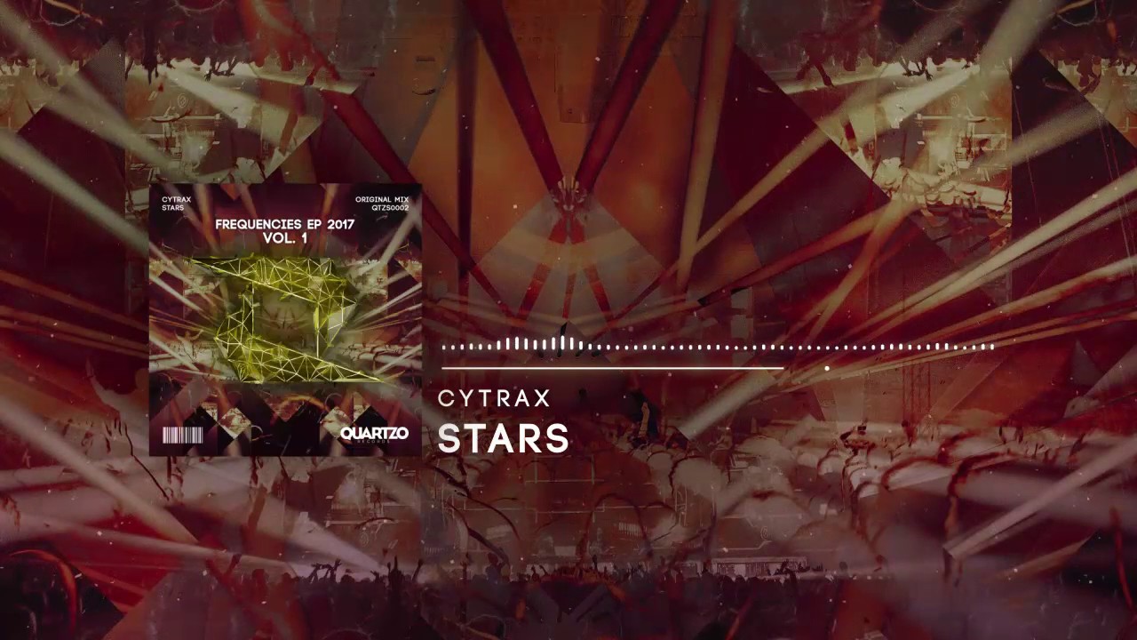 Cytrax - Stars (OUT NOW!) [FREE] (Frequencies EP, Vol. 1) - YouTube