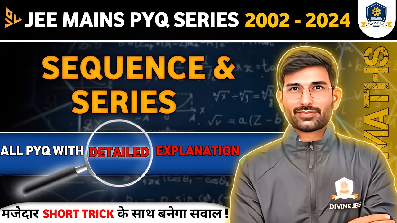 🔥Sequence and series jee mains all pyq's L-09 📚 #jeemains #jeeadvanced ...