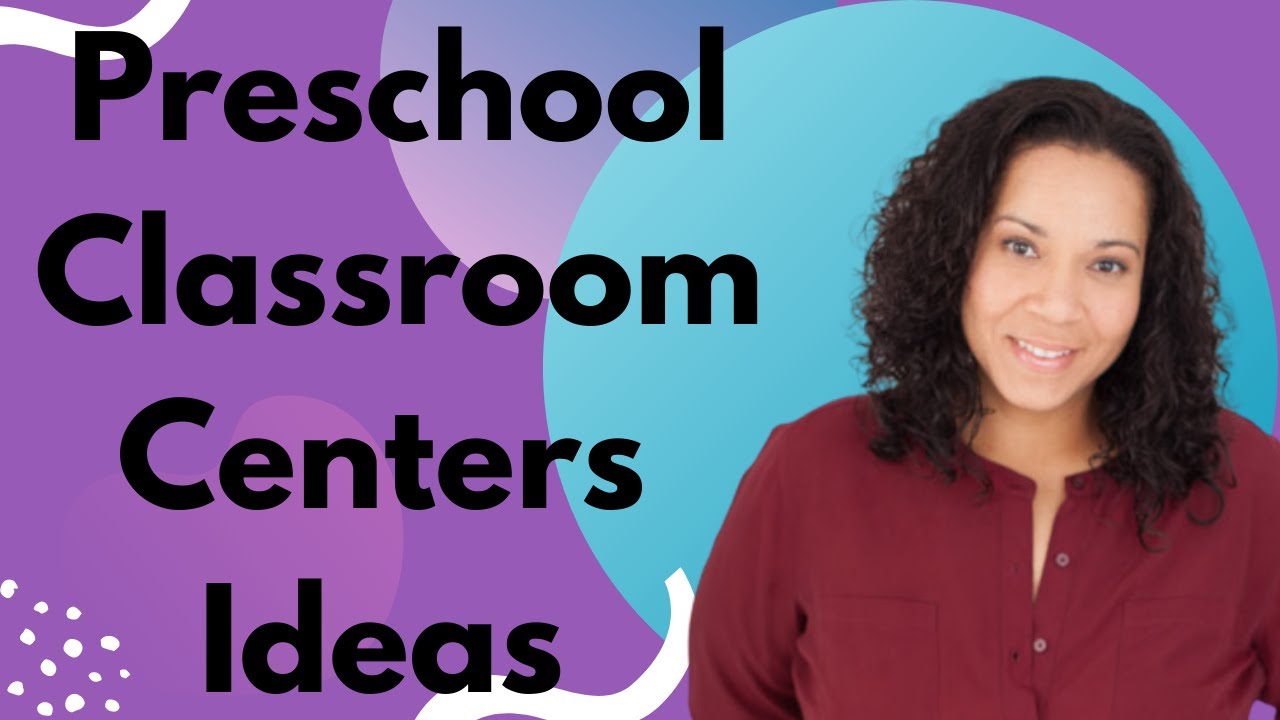 How to Manage Preschool Classroom Learning Centers - YouTube
