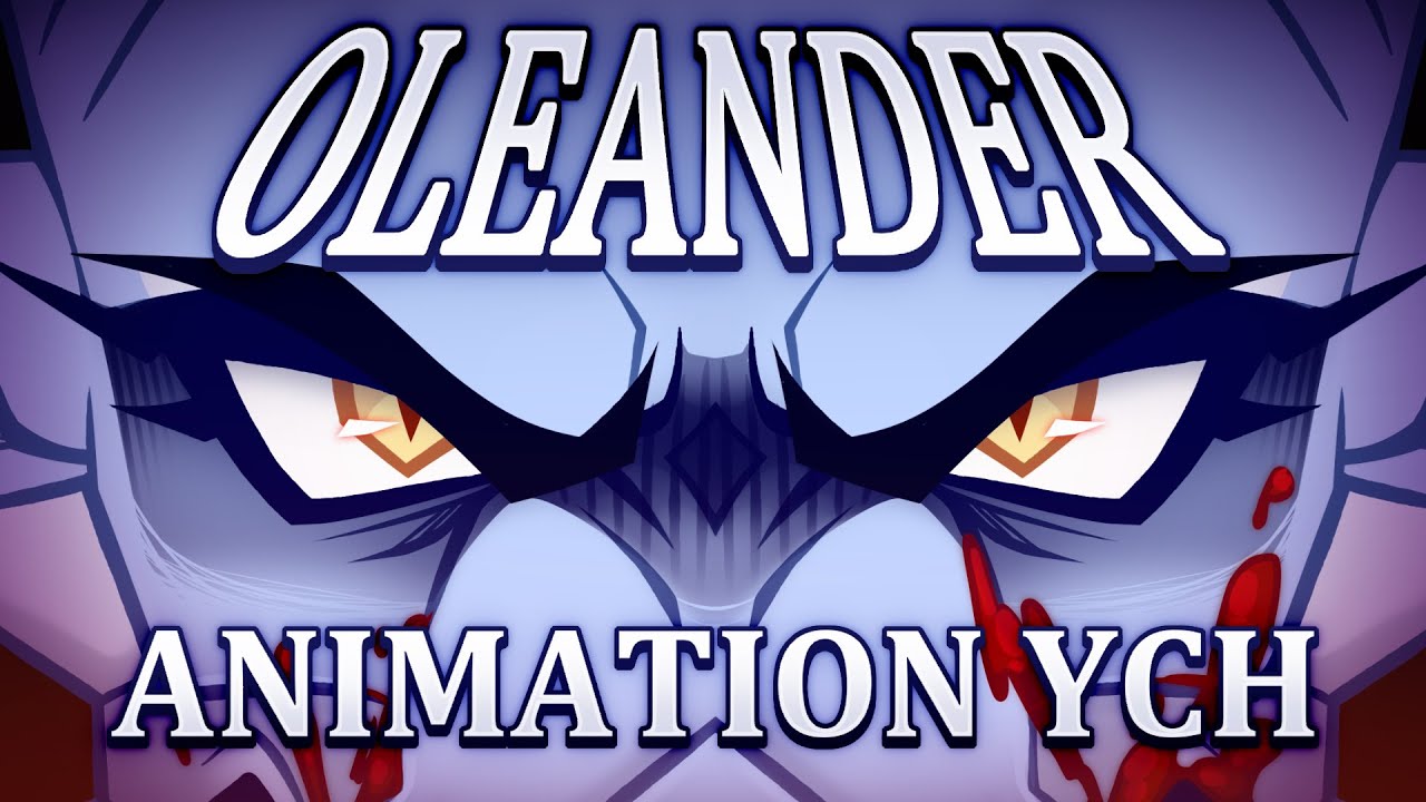 OLEANDER // Animation Meme [Completed YCH] - YouTube