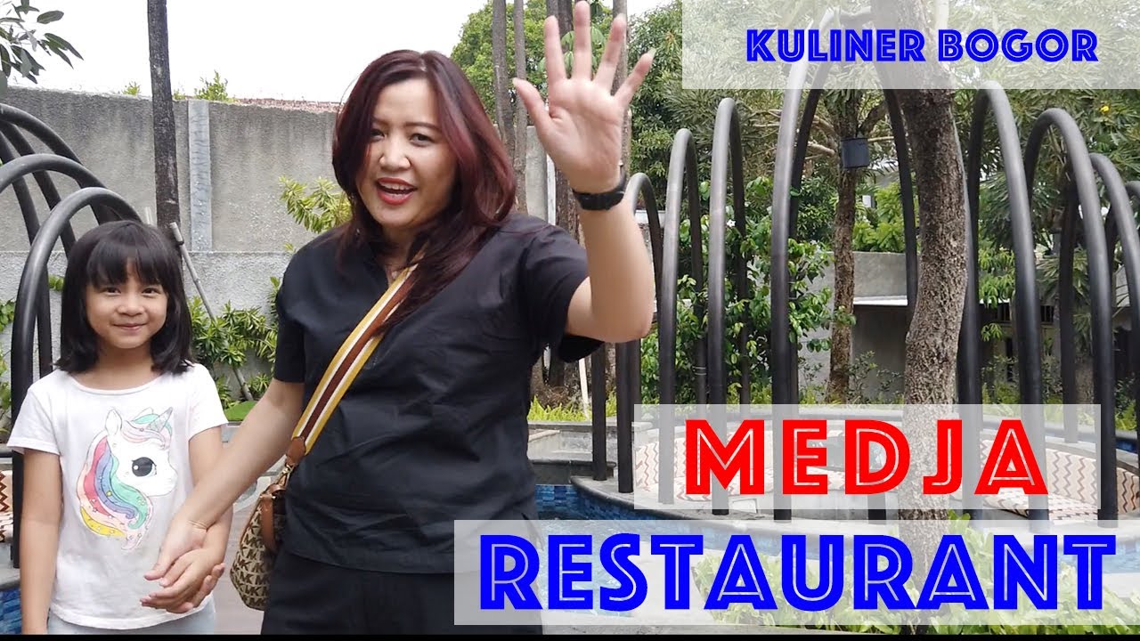 MEDJA RESTAURANT BOGOR , KULINER BOGOR YANG LAGI HITS - YouTube