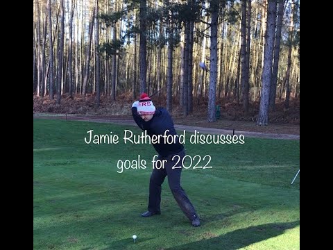 Jamie Rutherford discusses his goals for 2022 - YouTube