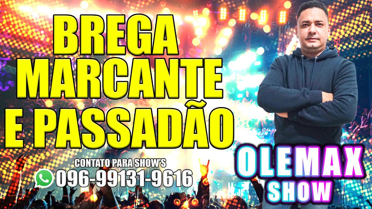 🎶 BREGA E PASSADÃO - 🎹OLEMAX SHOW🎵 - YouTube