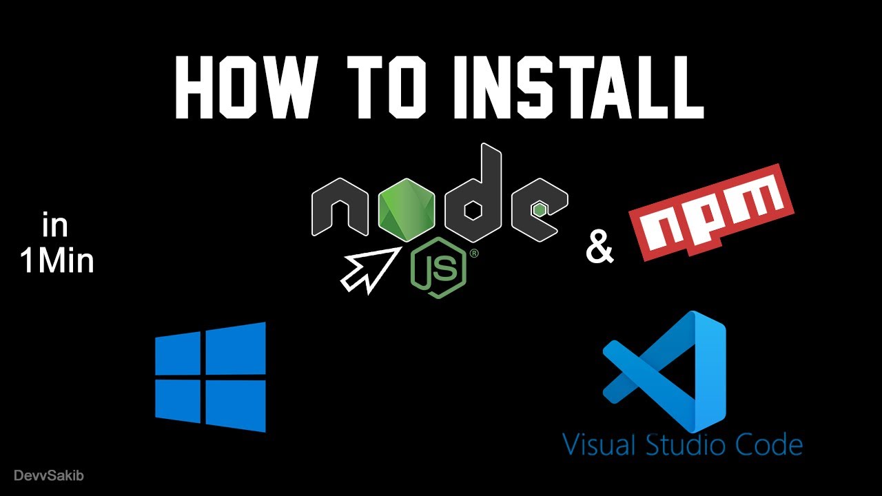 How To Install Node Js Npm On Windows Mac In Vs Code Youtube 8224