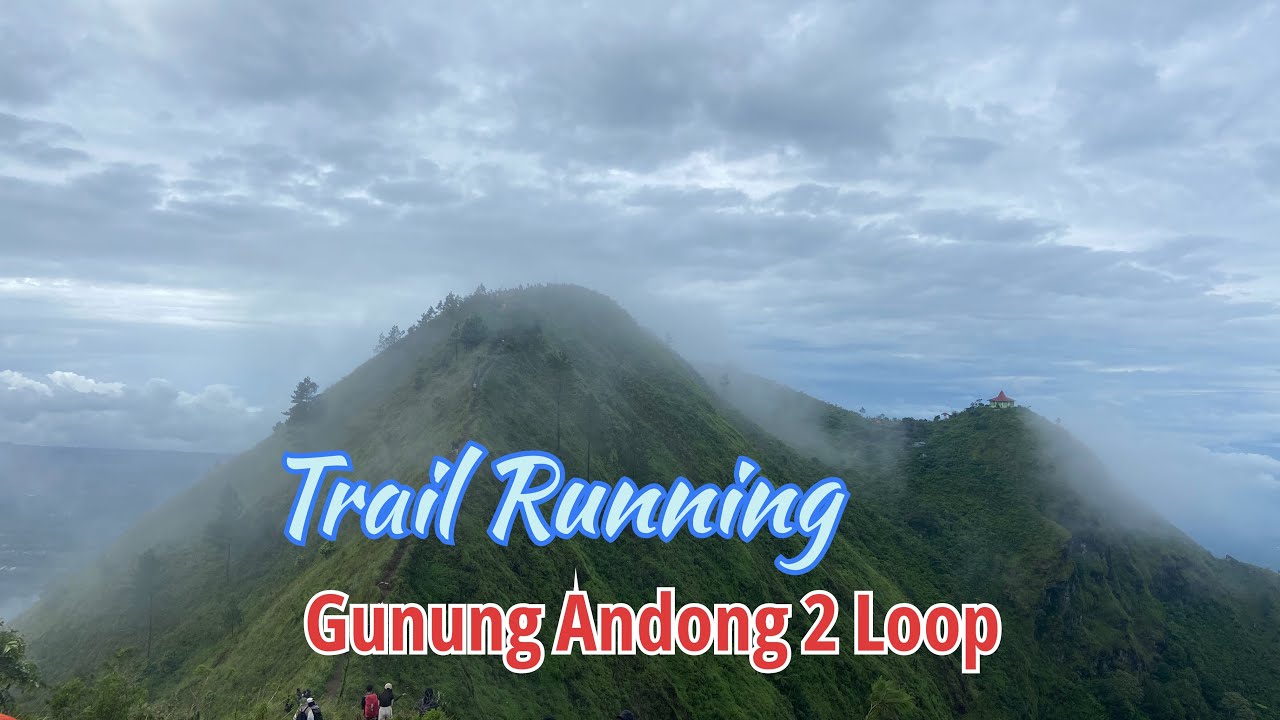 Trail Running Gunung Andong 2 Kali Loop Februari 2024 - YouTube