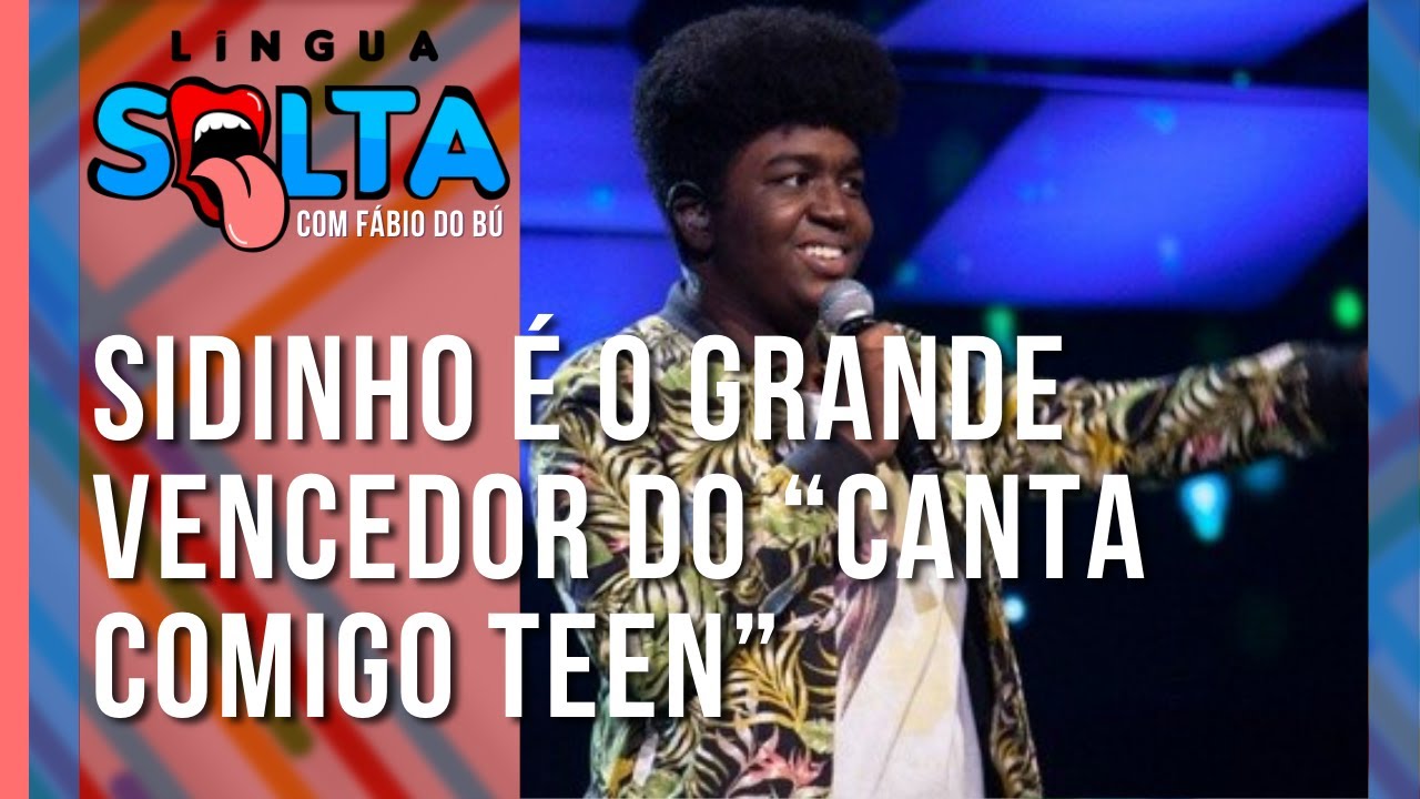 Sidinho é o grande vencedor do “Canta Comigo Teen” - YouTube