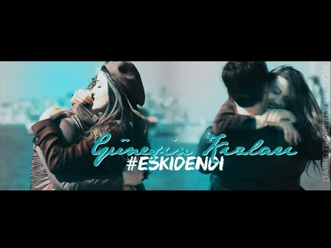 Güneşin Kızları - Eskidendi