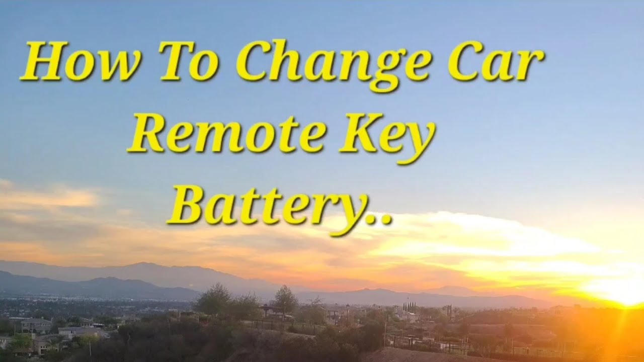 How To Change Car Remote Key Battery YouTube how-to-change-car-remote-key-battery-youtube