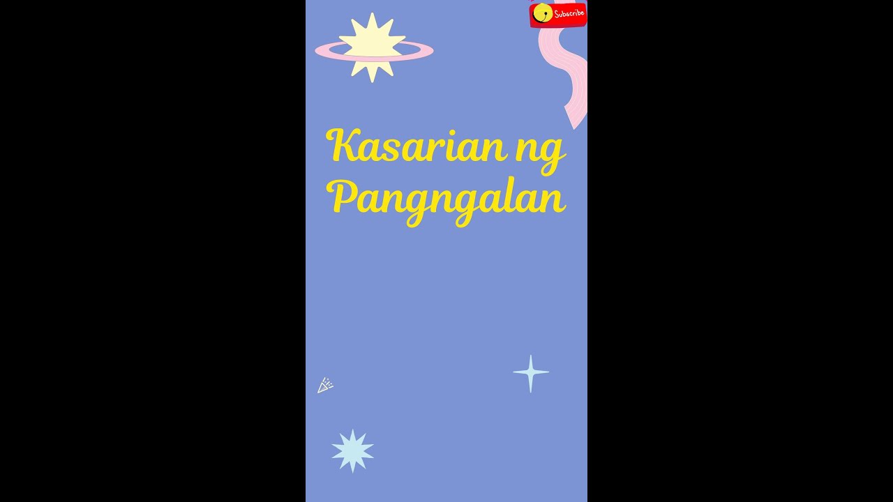 KASARIAN NG PANGNGALAN| PAMBABAE|PANLALAKI|DI-TIYAK AT WALANG KASARIAN ...