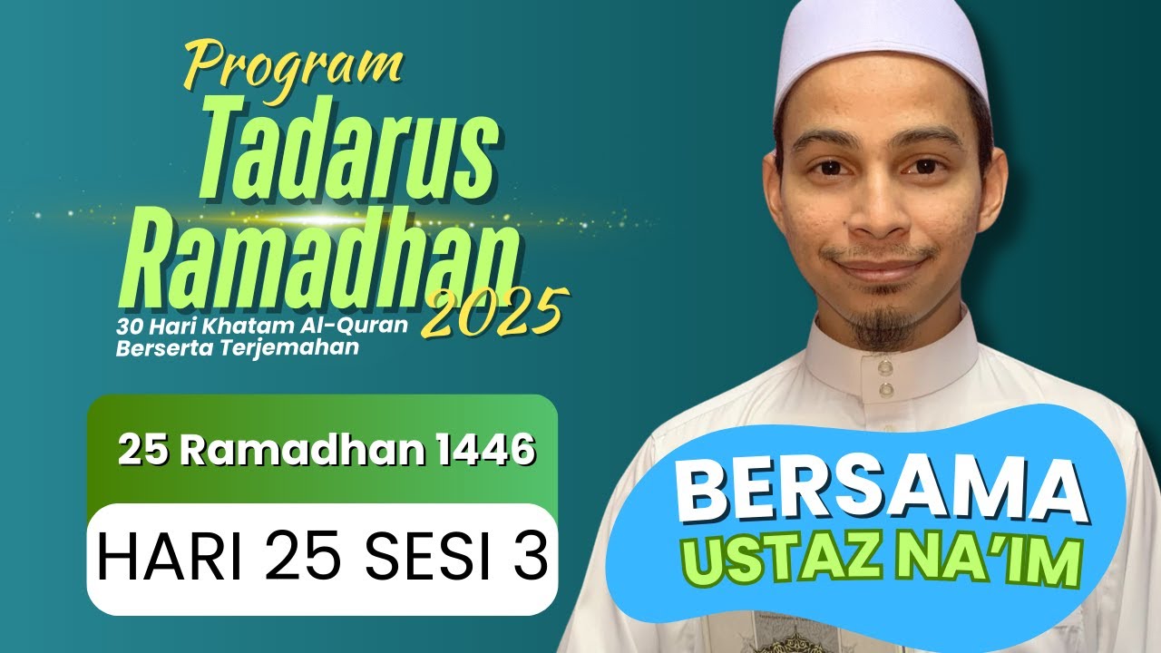 Program Tadarus Ramadhan 2025 25 RAMADAN - LIVE TADARUS SESI 3 - YouTube