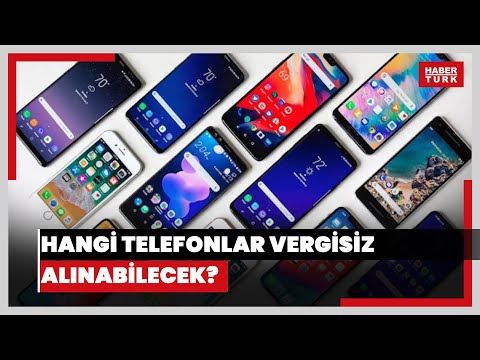 Hangi telefonlar vergisiz alınabilecek? İşte 9500 TL'ye telefon - bilgisayar kampanyasının detayları
