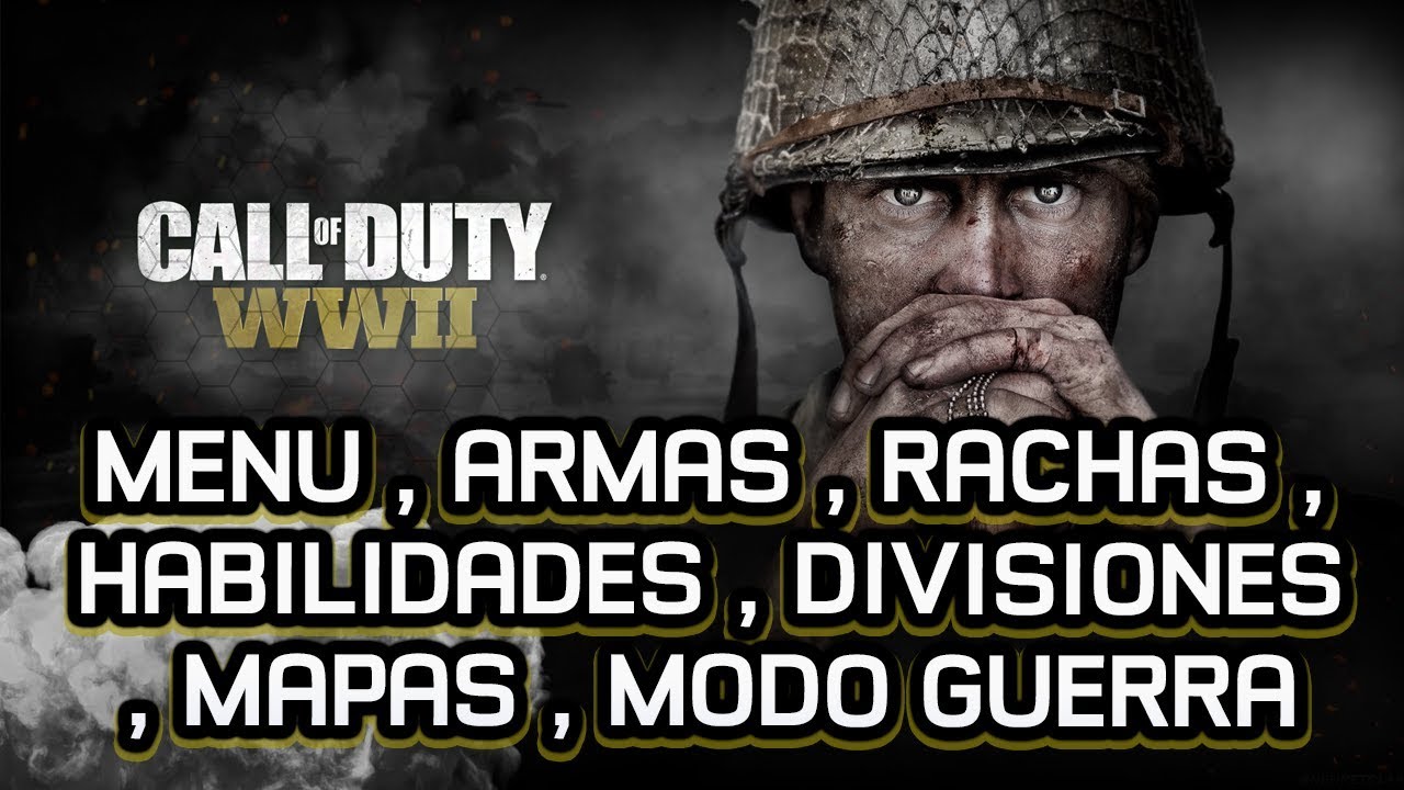 CALL OF DUTY WW2 (MENU , ARMAS , RACHAS , HABILIDADES , DIVISIONES ...