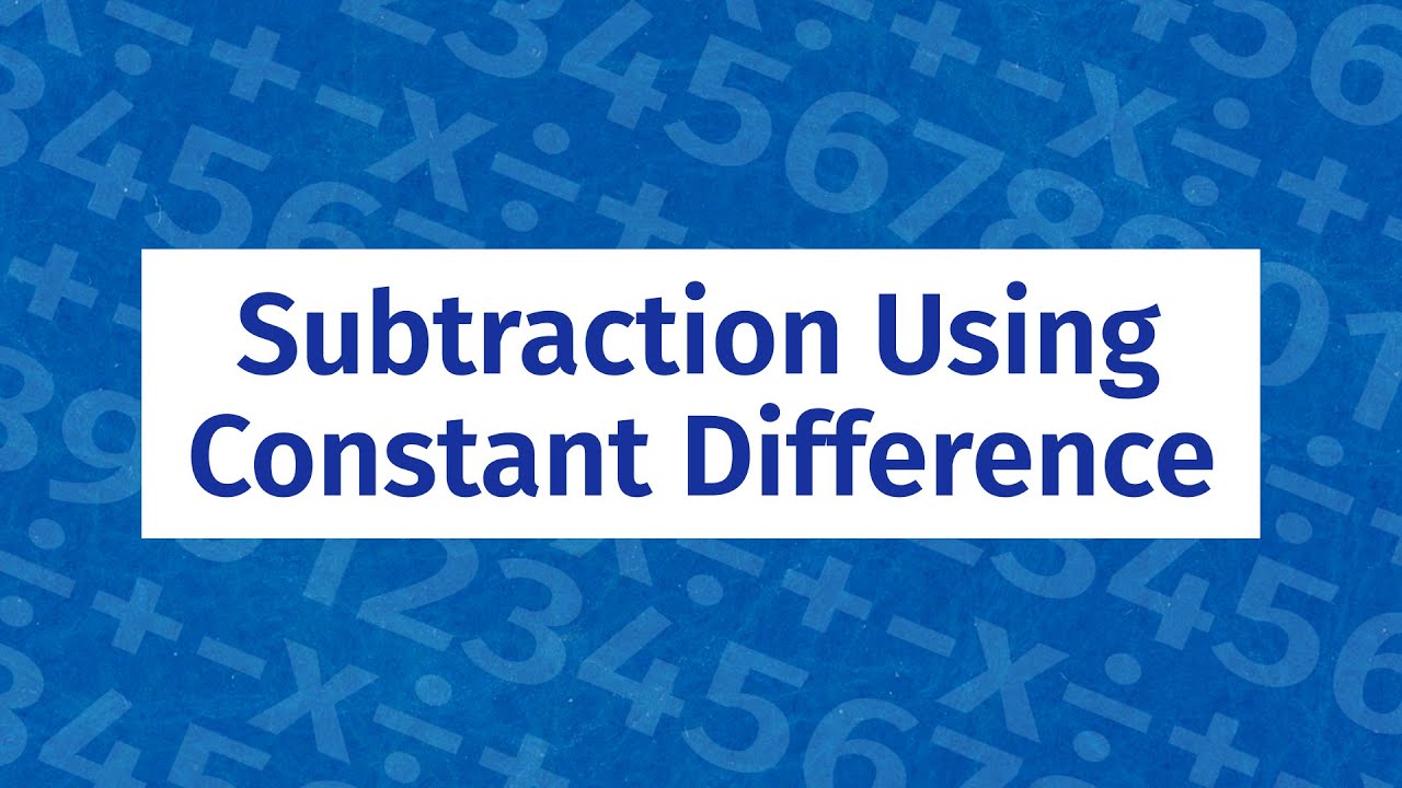 Math Shorts - Subtraction Using Constant Difference - YouTube