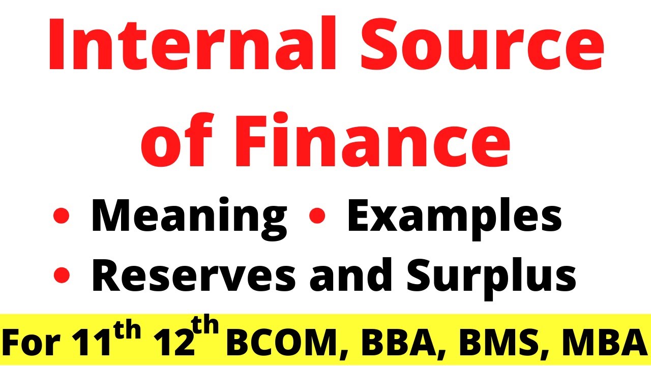 Internal Source of Finance - YouTube