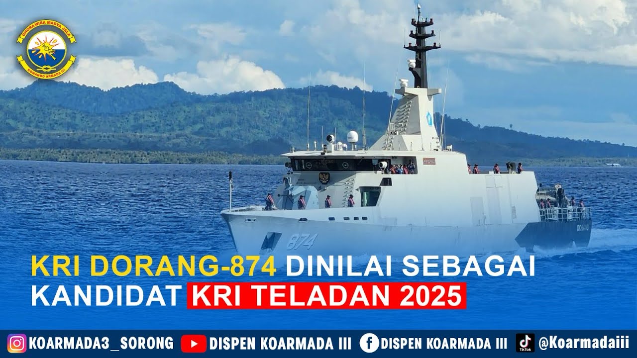 KRI DORANG - 874 DINILAI SEBAGAI KANDIDAT KRI TELADAN 2025 - YouTube