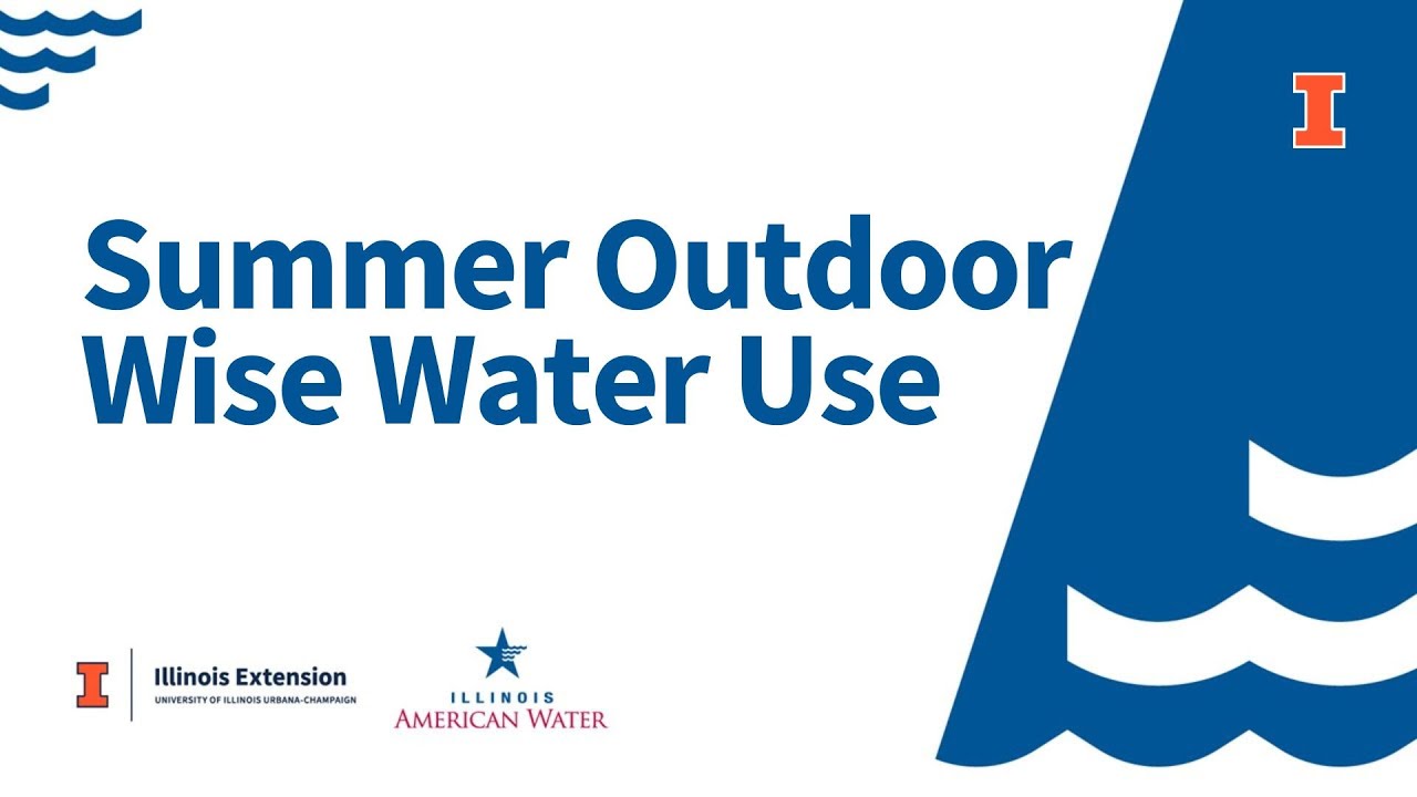 Summer Outdoor Wise Water Use - YouTube