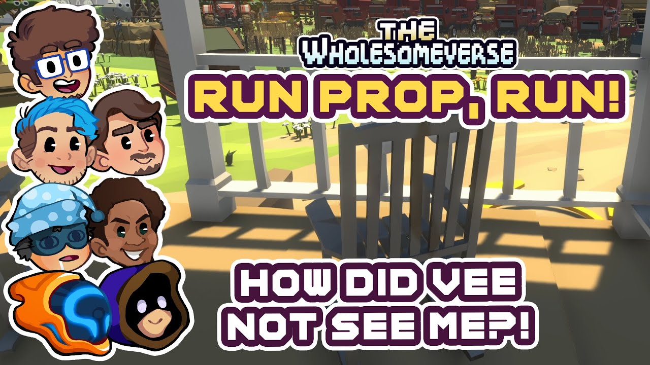 How Did Vee Not See ME?! - Run Prop, Run! [Wholesomeverse Live] - YouTube